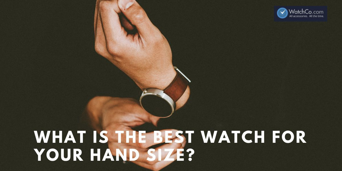 Best Watch Sizes Guide for All | WatchCo.com